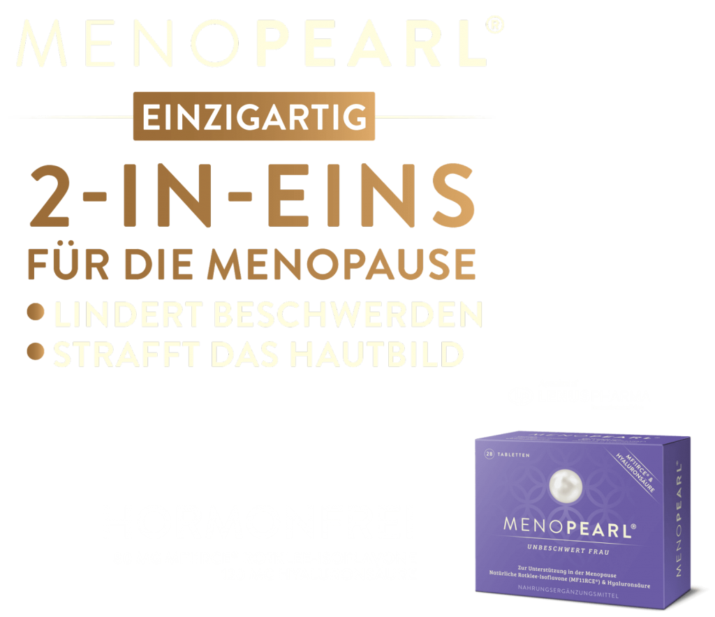 MENOPEARL® - Wechselbeschwerden attraktiv und unbeschwert lindern